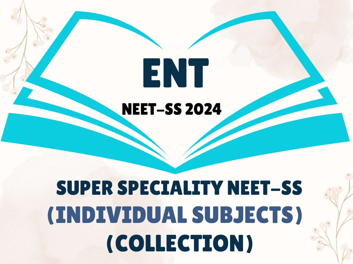 ENT Spe Neet SS Notes – PrintDoc