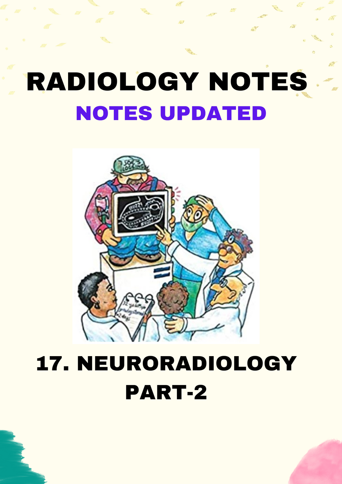 Radiology - NEURORADIOLOGY PART-2 - Super Speciality - Neet SS Notes ...
