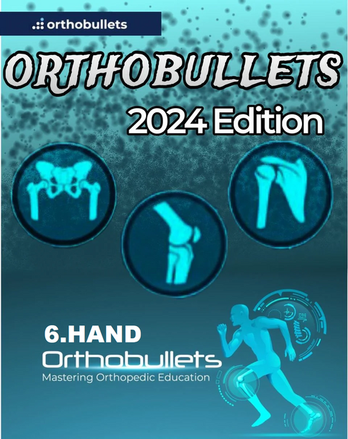 Orthobullets 2024 Book Part 6 - Hand – PrintDoc