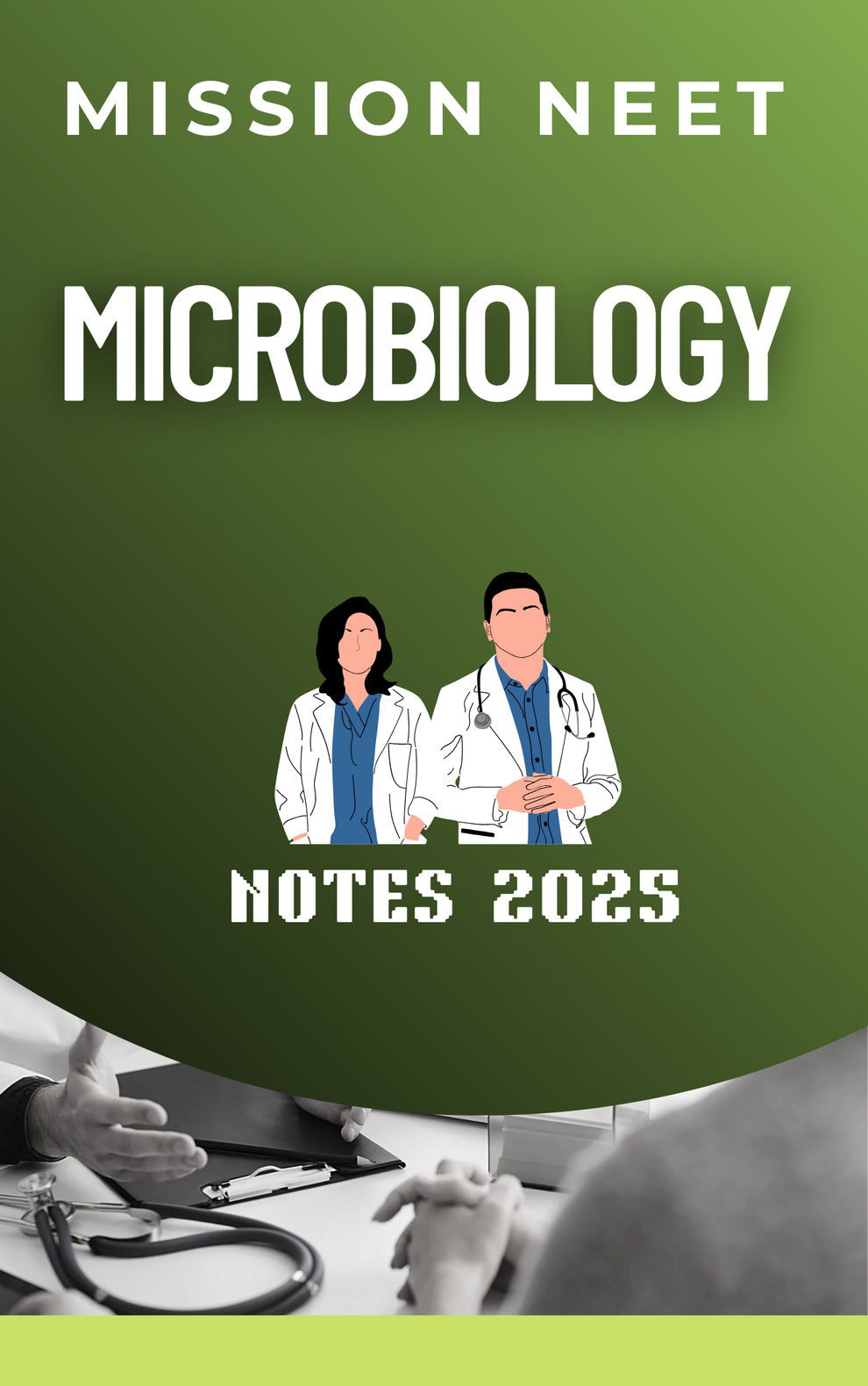 MICROBIOLOGY - Mis Notes – GROVER DOCUMENTATION