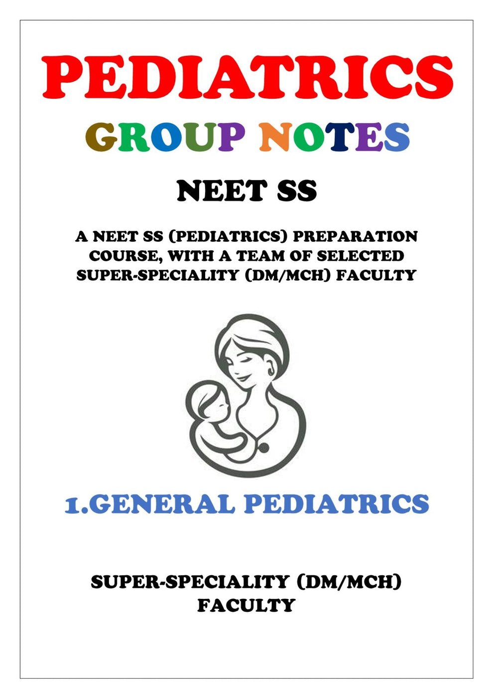 PEDIATRICS - GENERAL PEDIATRICS - Super Speciality Notes-1 – PrintDoc